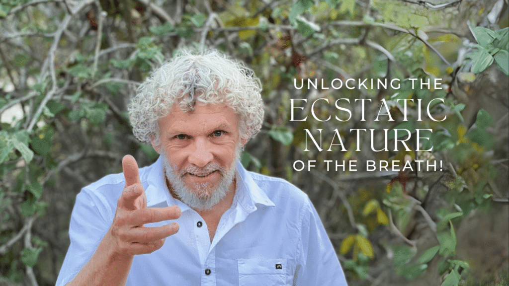 Unlocking the Ecstatic Nature of the breath! Free Online Breathwork Session with Dan Brulé - S.O ...